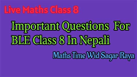 Important Questions For Ble Class 8 2079 In Nepali Youtube