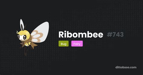 Ribombee Dittobase Pokédex