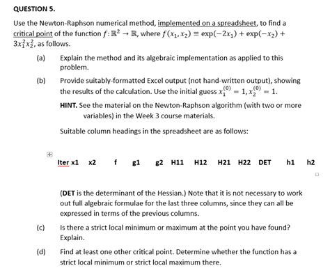 Solved QUESTION Use The Newton Raphson Numerical Method Chegg
