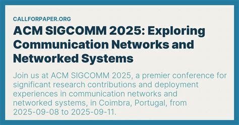 Sigcomm 2025 Acm Special Interest Group On Data Communication