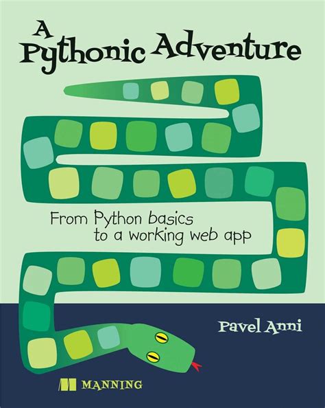 A Pythonic Adventure Book By Pavel Anni Official Publisher Page