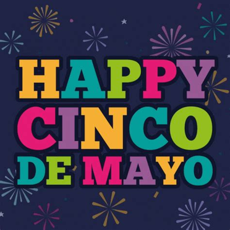 Cinco De Mayo Happy Cinco De Mayo  Cinco De Mayo Happy Cinco De