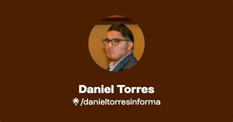 Daniel Torres Instagram Tiktok Linktree