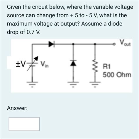 solved given the circuit below where the variable voltage