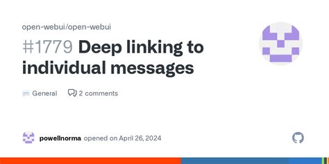 Deep Linking To Individual Messages · Open Webui Open Webui · Discussion 1779 · Github