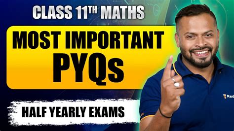 Most Important Pyqs For Half Yearly Exam Cbse Class 11 Maths Rahul Dhakad Sir Rankplus