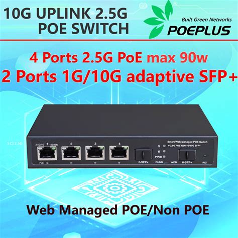 10gbe Uplink 4 Ports 2 5gbe Poe Switch Web Managed 10gbe Poe Switch