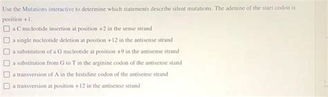Solved Use The Mutations Interactive To Determine Which
