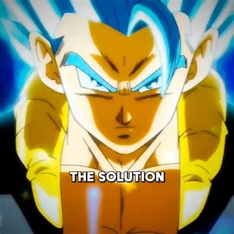 The Solution 🗣️🗣️🔥🔥🔥 Fyp Edit Anime Dbs Dbh Dbz Gogeta Sifeditz