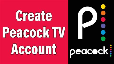 Create Peacock Tv Account 2022 Account Registration
