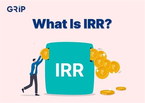 Internal Rate Of Return IRR Meaning And Formula