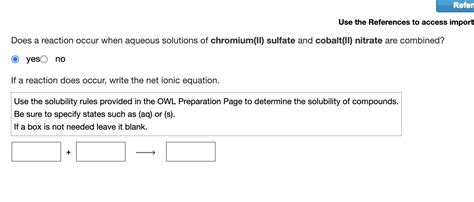 Solved Does A Reaction Occur When Aqueous Solutions Of