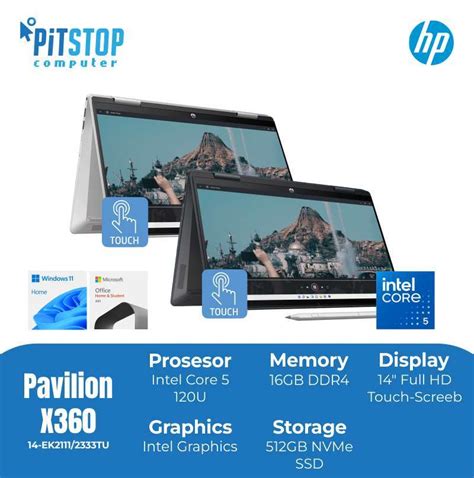 Jual Hp Pavilion X360 14 Ek2333tu Core 5 120u Ram 16gb Ssd 512gb Flip 360 Touch Silver