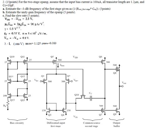 Solved 2 15points For The Two Stage Opamp Assume That