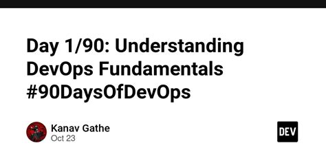 Day 190 Understanding Devops Fundamentals 🚀 90daysofdevops Dev