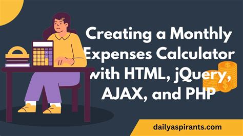 creating a monthly expenses calculator with html jquery ajax and php