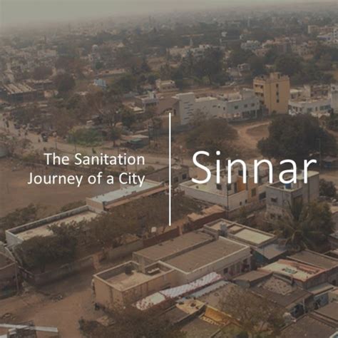 Movie On Sinnar The Sanitation Journey Of A City Cwas Crdf Cept