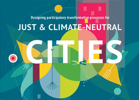 Designing Participatory Processes For Just And Climate Neutral Cities