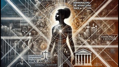 Summary Of Demarginalizing The Intersection Of Race And Sex By Kimberle Crenshaw Youtube