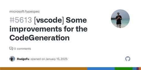 Vscode Some Improvements For The Codegeneration · Issue 5613