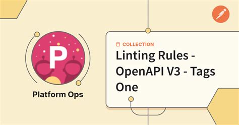 Linting Rules Openapi V3 Tags One Governance Postman Api Network