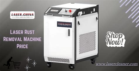 Affordable Laser Rust Removal Machine Price Factory Direct Rates