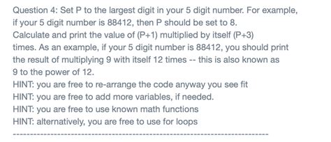 solved question 4 set p to the largest digit in your 5