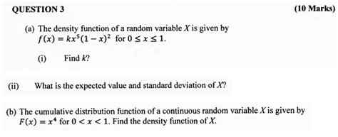 Solved QUESTION Marks A The Density Function Of A Chegg