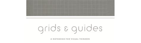 Grids Guides Gray A Notebook For Visual Thinkers Blank Deluxe Clothbound Journal With Grid