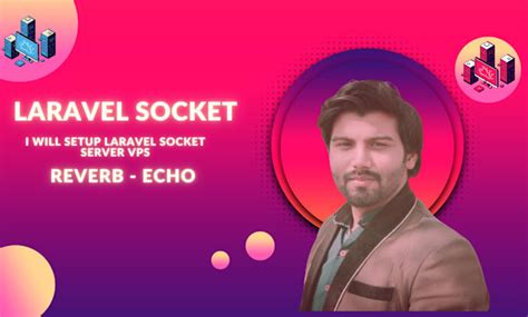 Setup Web Socket Server And Fix Issue Professionally By Waqarulzafar19 Fiverr