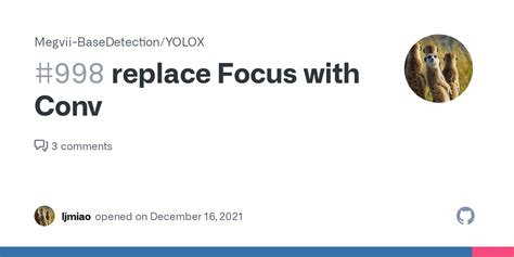 Replace Focus With Conv · Issue 998 · Megvii Basedetectionyolox · Github