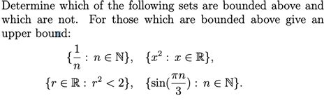 Solved Determine Which Of The Following Sets Are Bounded Chegg