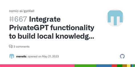 Integrate Privategpt Functionality To Build Local Knowledge Base By Ingesting Txt Pdf Odt Epub