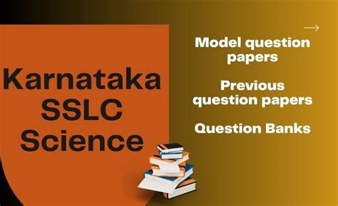 Karnataka Sslc Science Exam 2025 Model And Previous Question Papers Education Observer
