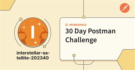 30 Day Postman Challenge Postman Api Network