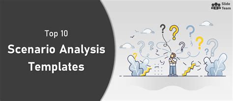 Why Is Scenario Analysis Important In Planning With 10 Best Templates