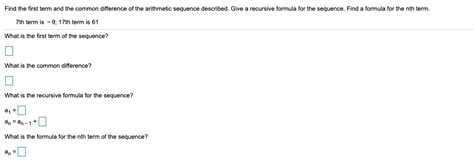 Solved Find The First Term And The Common Difference Of The