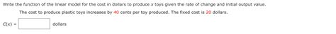 Solved Write The Function Of The Linear Model For The Cost Chegg Com