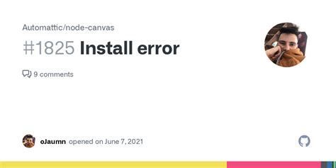 Install Error · Issue 1825 · Automatticnode Canvas · Github
