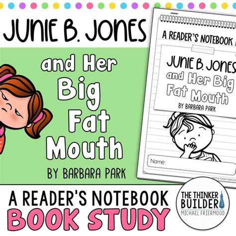 Junie B Jones And Her Big Fat Mouth Book Study Novel Study 3