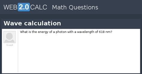 View Question Wave Calculation