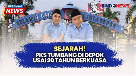 Sejarah Dominasi Pks Tumbang Setelah 20 Tahun Berkuasa Di Depok