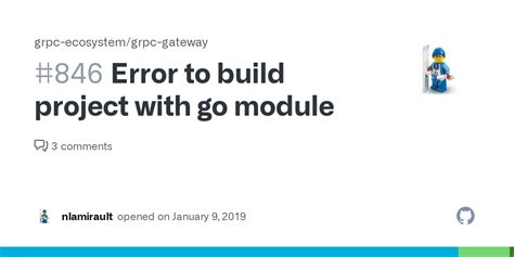 Error To Build Project With Go Module Issue Grpc Ecosystem Grpc Gateway GitHub