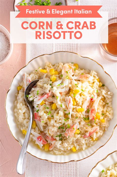 Fresh Corn And Snow Crab Risotto Recipe