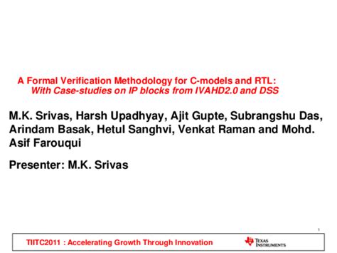 Ppt A Formal Verification Methodology For C Models And Rtl