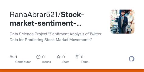Github Ranaabrar521stock Market Sentiment Analysis Data Science