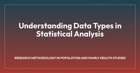 Understanding Data Types In Statistical Analysis Socio Health