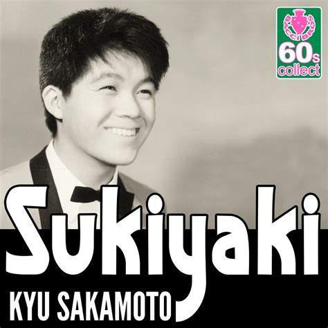 ‎sukiyaki Remastered Single Album By Kyu Sakamoto Apple Music