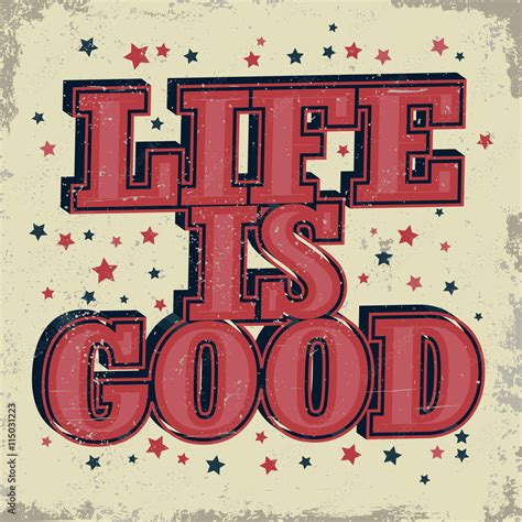 Life Is Good Typographic Emblem Stock Vector Adobe Stock
