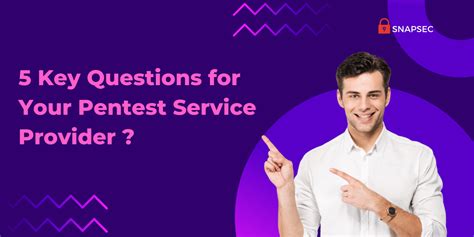 [security Bytes] 5 Key Questions For Your Pentest Service Provider